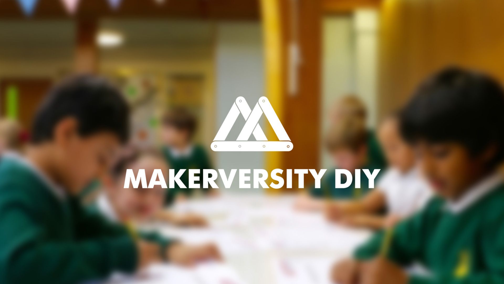 Makerversity School Workshop